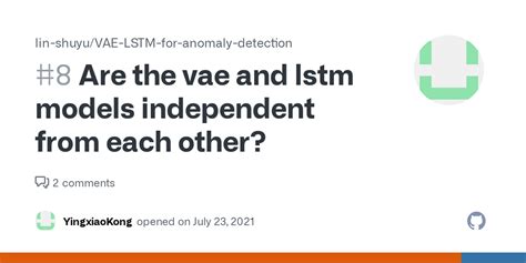 are the vae and lstm models independent from each other · issue 8