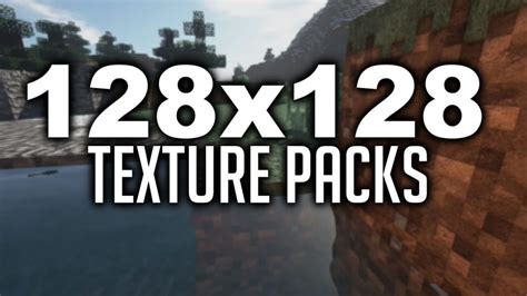 128x128 Texture Packs And Resource Packs For Minecraft