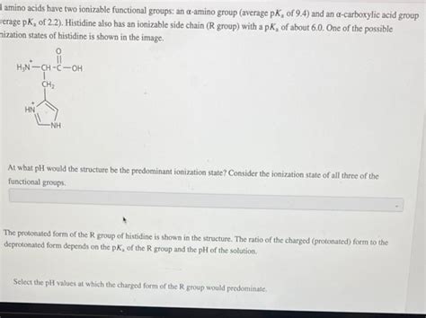 Solved I Amino Acids Have Two Ionizable Functional Groups