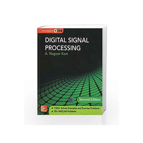 digital signal processing by a nagoor kani buy online digital signal