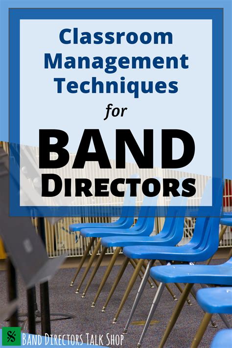 Classroom Management Techniques For Band Directors Band Directors Talk Shop