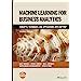 Amazon | Data Mining for Business Analytics: Concepts, Techniques and Applications in Python ...