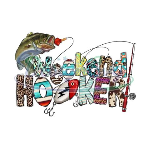 Weekend Hooker PNG Fishing Png The Fish Weekend Hooker Png Western Png Sunflower Digital