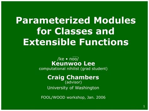 ppt parameterized modules for classes and extensible functions