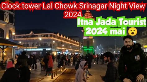 Clock Tower Lal Chowk Srinagar Night View On New Year 2024 Smart City