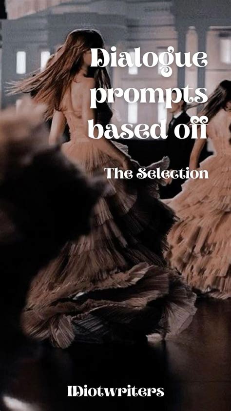 The Selection Series Writing Prompts Novel Writing Writing Prompts Writing A Book