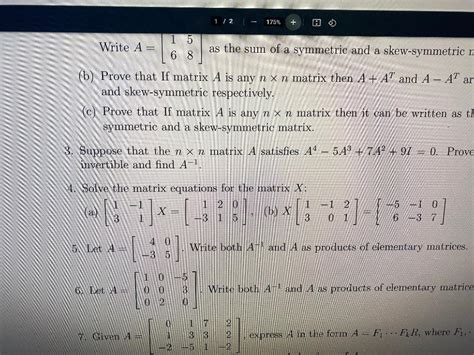 Solved 4 Solve The Matrix Equations For The Matrix X A 1 Chegg Com