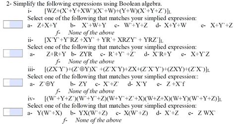 Solved Simplify The Following Expressions Using Boolean