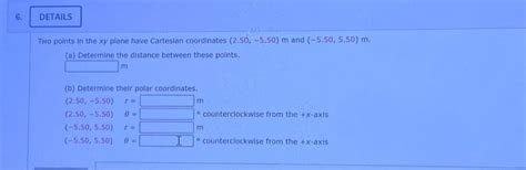Solved Two Points In The Xy Plane Have Cartesian Chegg