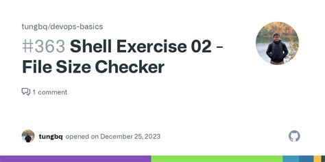 Shell Exercise File Size Checker Issue Tungbq Devops Basics GitHub