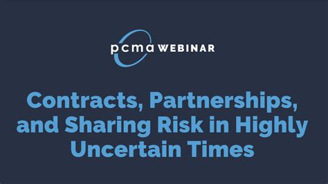 Webinar Contracts Partnerships And Sharing Risk In Highly Uncertain Times