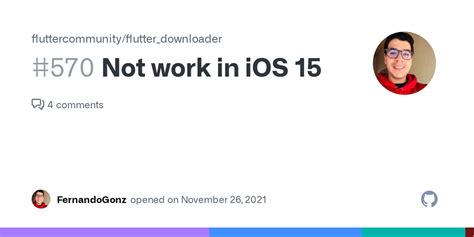 not work in ios 15 · issue 570 · fluttercommunity flutter downloader