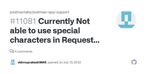 Currently Not Able To Use Special Characters In Request Tests Tab And