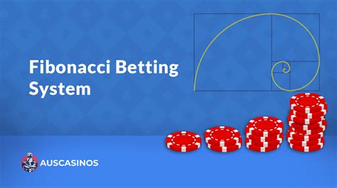 Fibonacci Betting System Ultimate Guide