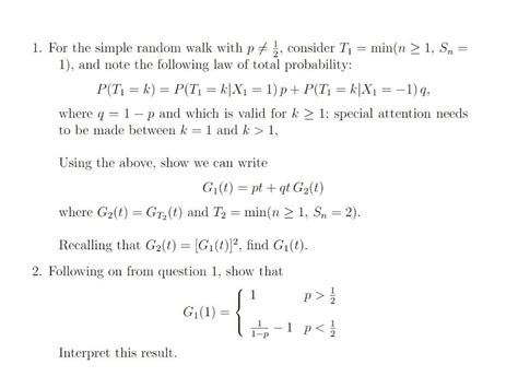 answered 1 for the simple random walk with p ‡… bartleby