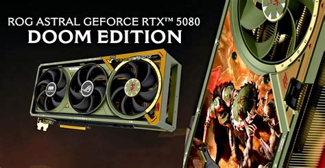Asus Unveils Bfgpu Geforce Rtx 5080 Rog Astral Doom Edition