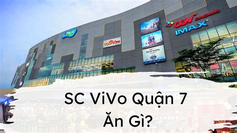Sc Vivocity Quận 7 Có Gì Ăn Top 23 Quán Ăn Và 100 Món Ăn Vietinsiders