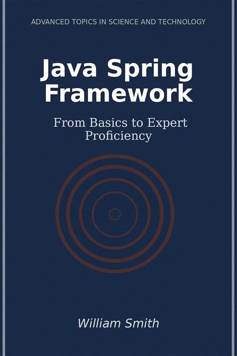 Java Spring Framework From Basics To Expert Proficiency Softarchive