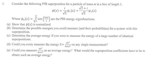 Solved 1 Consider The Following Pib Superposition For A