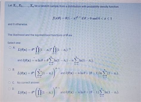 Solved Let X1 X2 Dots Xn ﻿be A Random Sample From A
