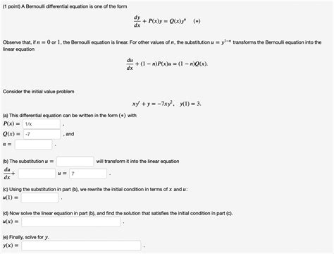 Solved How to solve (1 ﻿point) ﻿A Bernoulli differential | Chegg.com