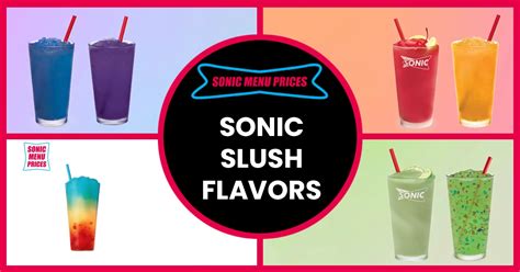 Sonic Slush Flavors New Slush And Drink Flavors 2025