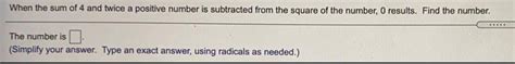 [answered] When The Sum Of 4 And Twice A Positive Number Is Subtracted Kunduz