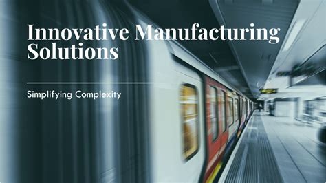 The Art Of Managing Complexity And Enabling Innovation In Manufacturing