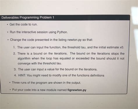Solved Problem Root Finding With Newton We Discussed In Chegg Com