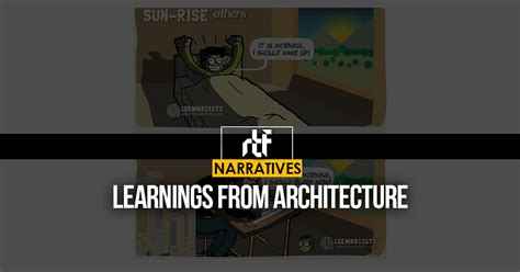 Learnings From Architecture Rtf Rethinking The Future