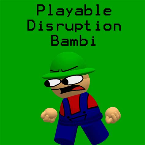 Playable Disruption Bambi Mod For Friday Night Funkin Fnf Mods