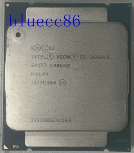 Intel Xeon E5 2666 V3 SR1Y7 2.9Ghz 10 Core 135W Socket LGA 2011-3 CPU ...