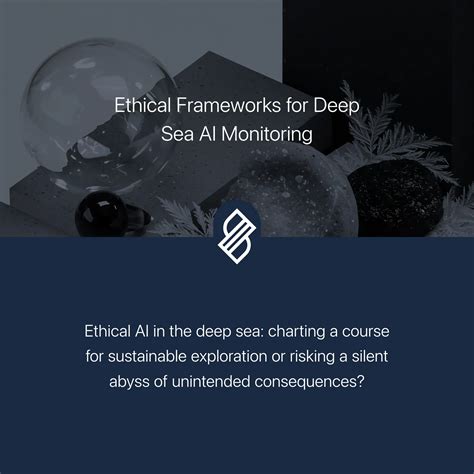 Ethical Frameworks For Deep Sea Ai Monitoring → Scenario
