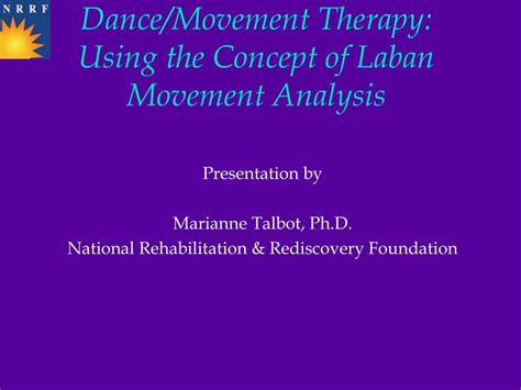 Ppt Dancemovement Therapy Using The Concept Of Laban Movement