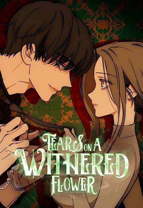 Tears On A Withered Flower Read Free Manga Online At Bato To