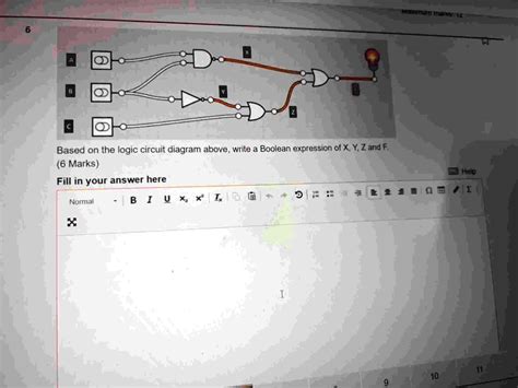 A B C Based On The Logic Circuit Diagram Above Write A Boolean Expression Of X Y Z And F 6 Marks