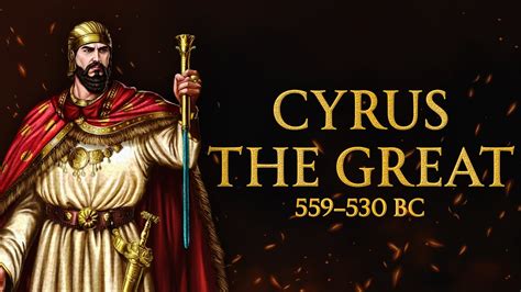King Cyrus The Great