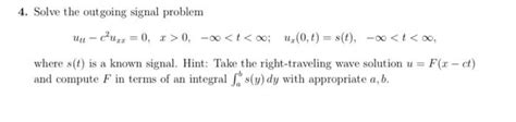 Solved 4 Solve The Outgoing Signal Problem