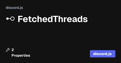 fetchedthreads discord js 14 14 0 discord js