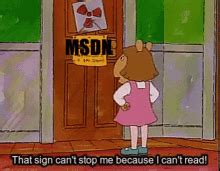 That Sign Cant Stop Me Because I Cant Read I Cant Read Meme That