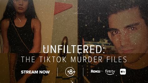 Unfiltered The Tiktok Murder Files Cbs8