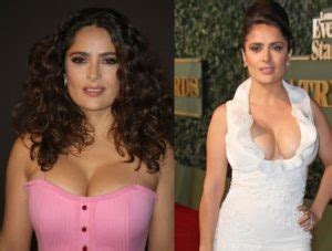 Salma Hayek Before And After Plastic Surgery Boobs Nose Face