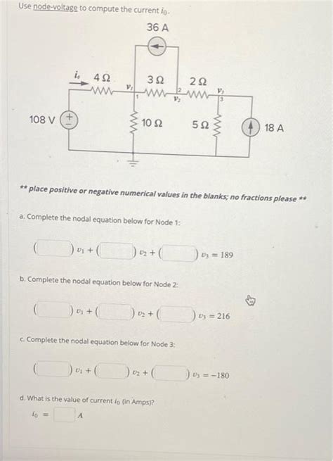 Solved Use Node Voltage To Compute The Current Io Place