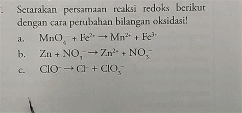 Setarakan persamaan reaksi redoks berikut | StudyX