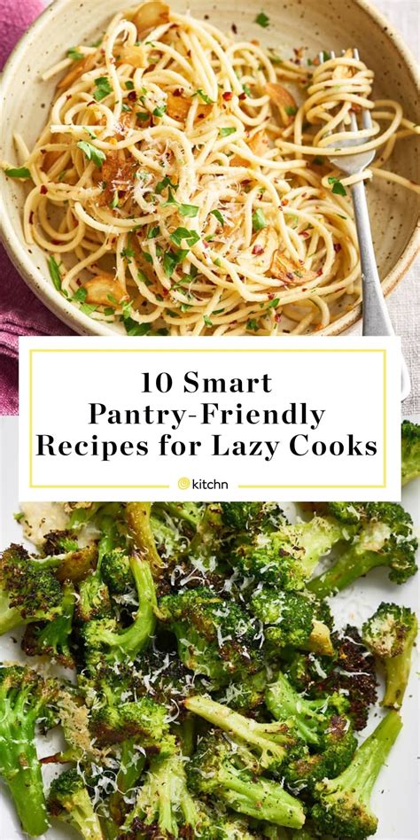 10 Smart Pantry Friendly Recipes For Lazy Cooks