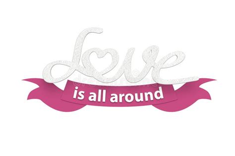 Love Is All Around 3d Handwritten Render Stock Illustration
