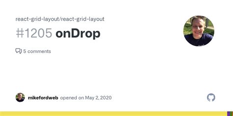 Ondrop · Issue 1205 · React Grid Layoutreact Grid Layout · Github