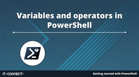 Variables And Operators In Powershell