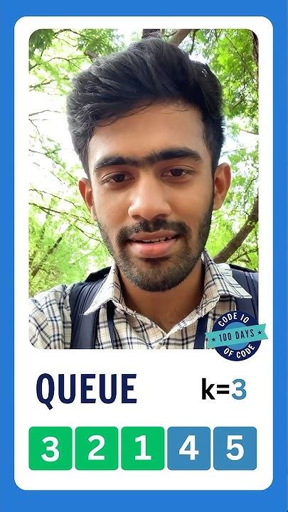 Reverse First K Elements In A Queue 100 Days Of Code Tamil Code