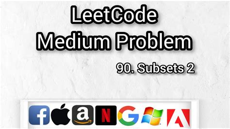 90 Subsets 2 Leetcode Backtracking Latest Amazon Interview